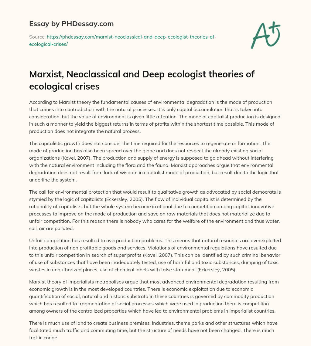 Marxist, Neoclassical And Deep Ecologist Theories Of Ecological Crises ...