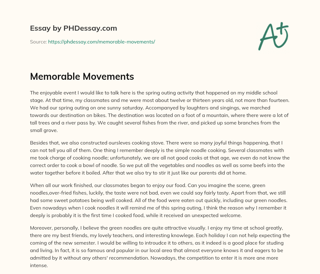Memorable Movements (400 Words) - PHDessay.com