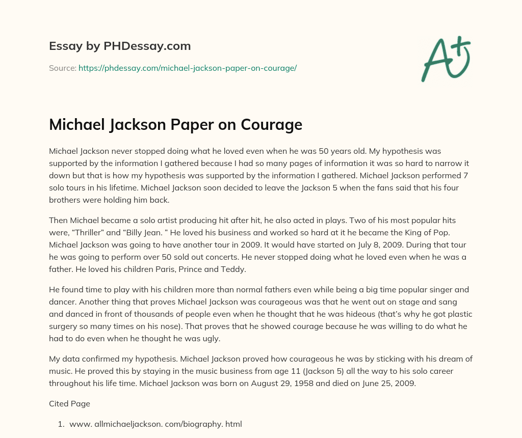 Michael Jackson Paper on Courage (300 Words) - PHDessay.com