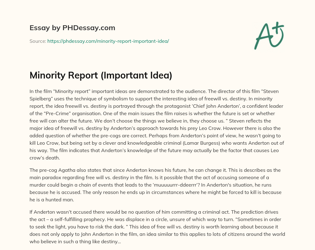 Minority Report (Important Idea) Essay Example (300 Words) - PHDessay.com