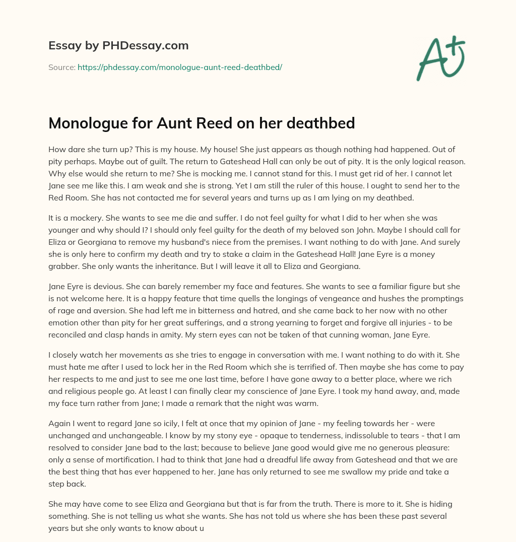 Monologue for Aunt Reed on her deathbed - PHDessay.com