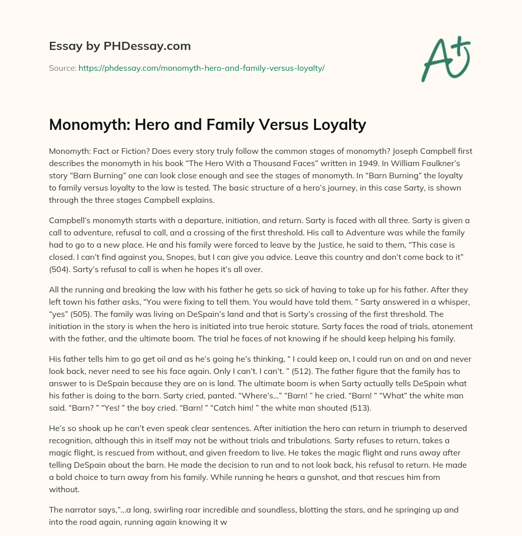 Monomyth: Hero And Family Versus Loyalty Essay Example - PHDessay.com