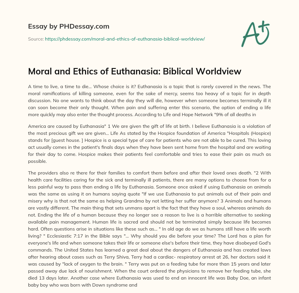 Moral and Ethics of Euthanasia: Biblical Worldview - PHDessay.com