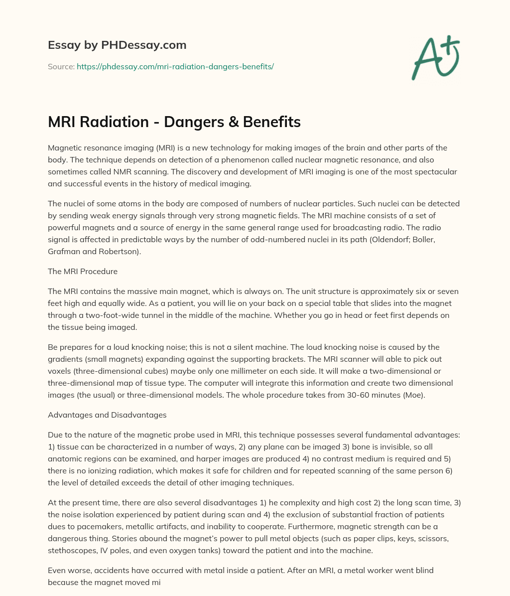 MRI Radiation - Dangers & Benefits - PHDessay.com