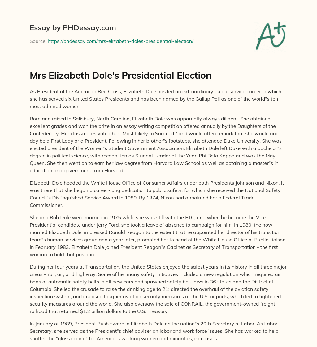 Mrs Elizabeth Dole's Presidential Election - PHDessay.com