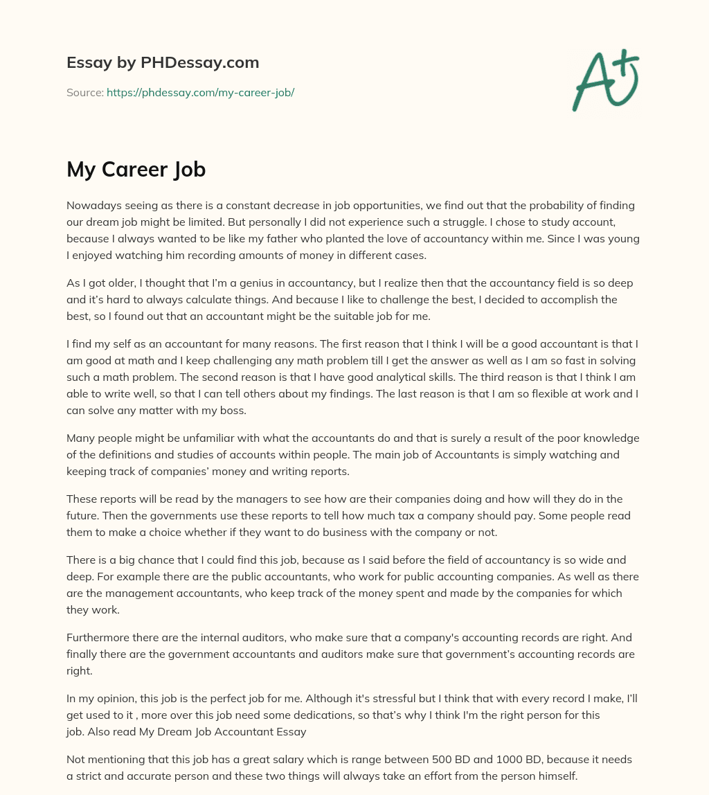 My Career Job (500 Words) - PHDessay.com
