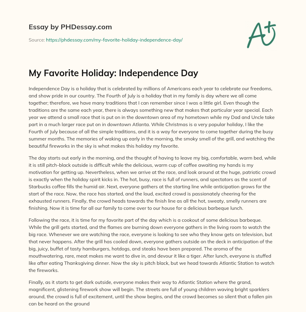 My Favorite Holiday: Independence Day Essay Example - PHDessay.com
