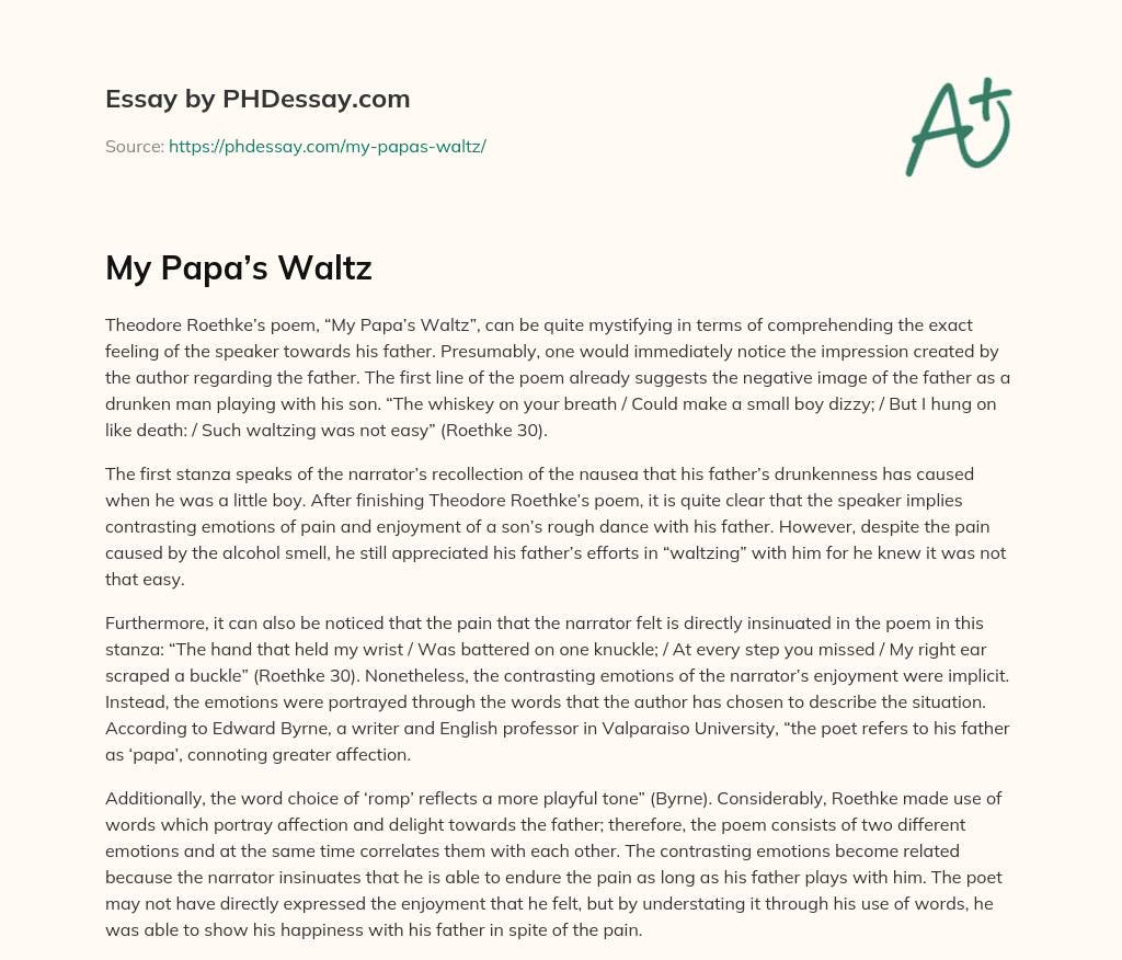 My Papa’s Waltz (400 Words) - PHDessay.com