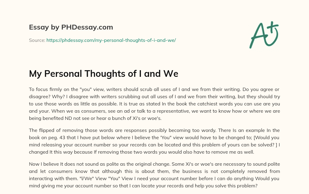 My Personal Thoughts of I and We (300 Words) - PHDessay.com