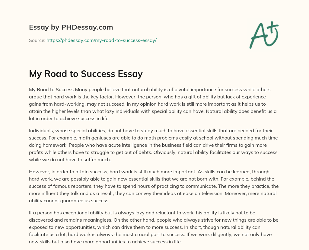 My Road To Success Essay 300 Words PHDessay My Road To Success Essay 300 Words PHDessay