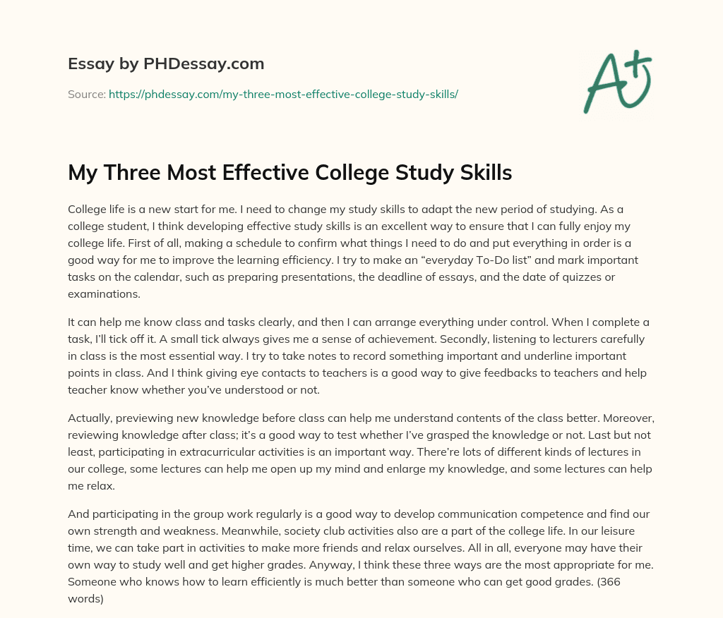 My Three Most Effective College Study Skills (400 Words) - PHDessay.com