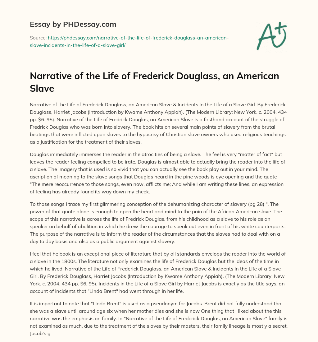 Narrative Of The Life Of Frederick Douglass, An American Slave Essay ...