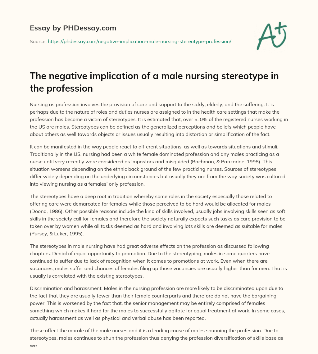 The negative implication of a male nursing stereotype in the profession ...