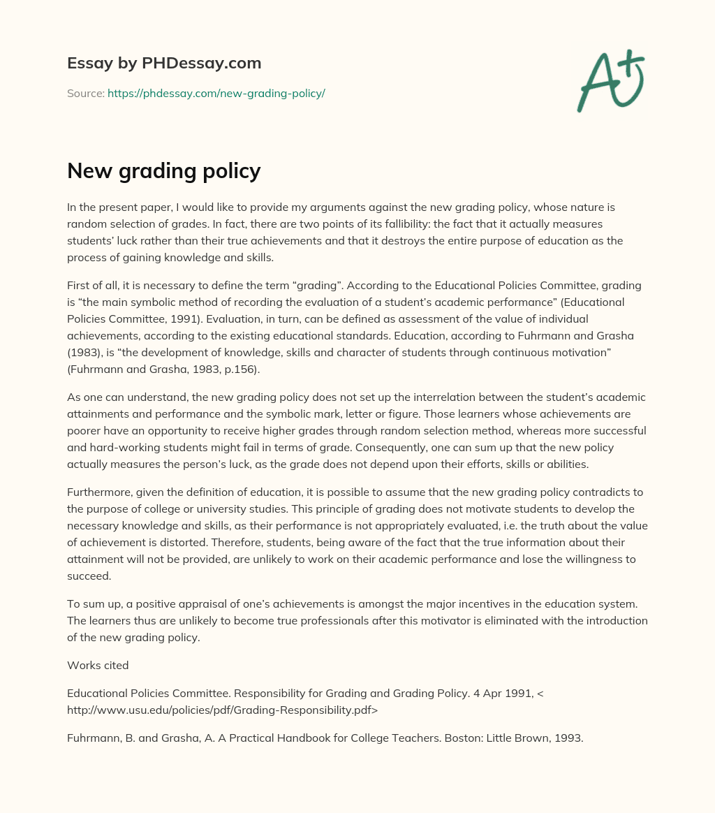 New grading policy (400 Words) - PHDessay.com