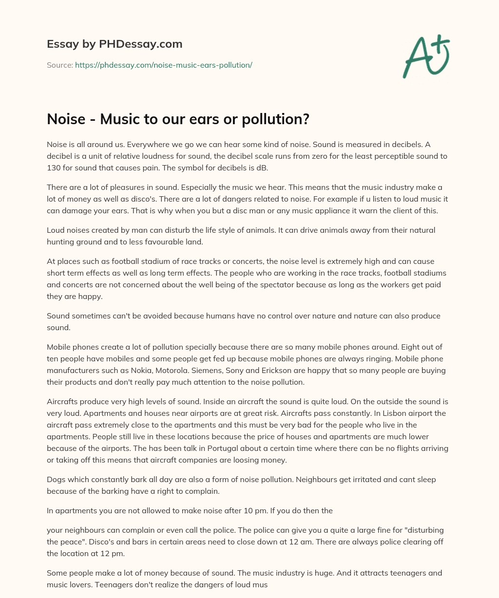 Noise - Music to our ears or pollution? (500 Words) - PHDessay.com