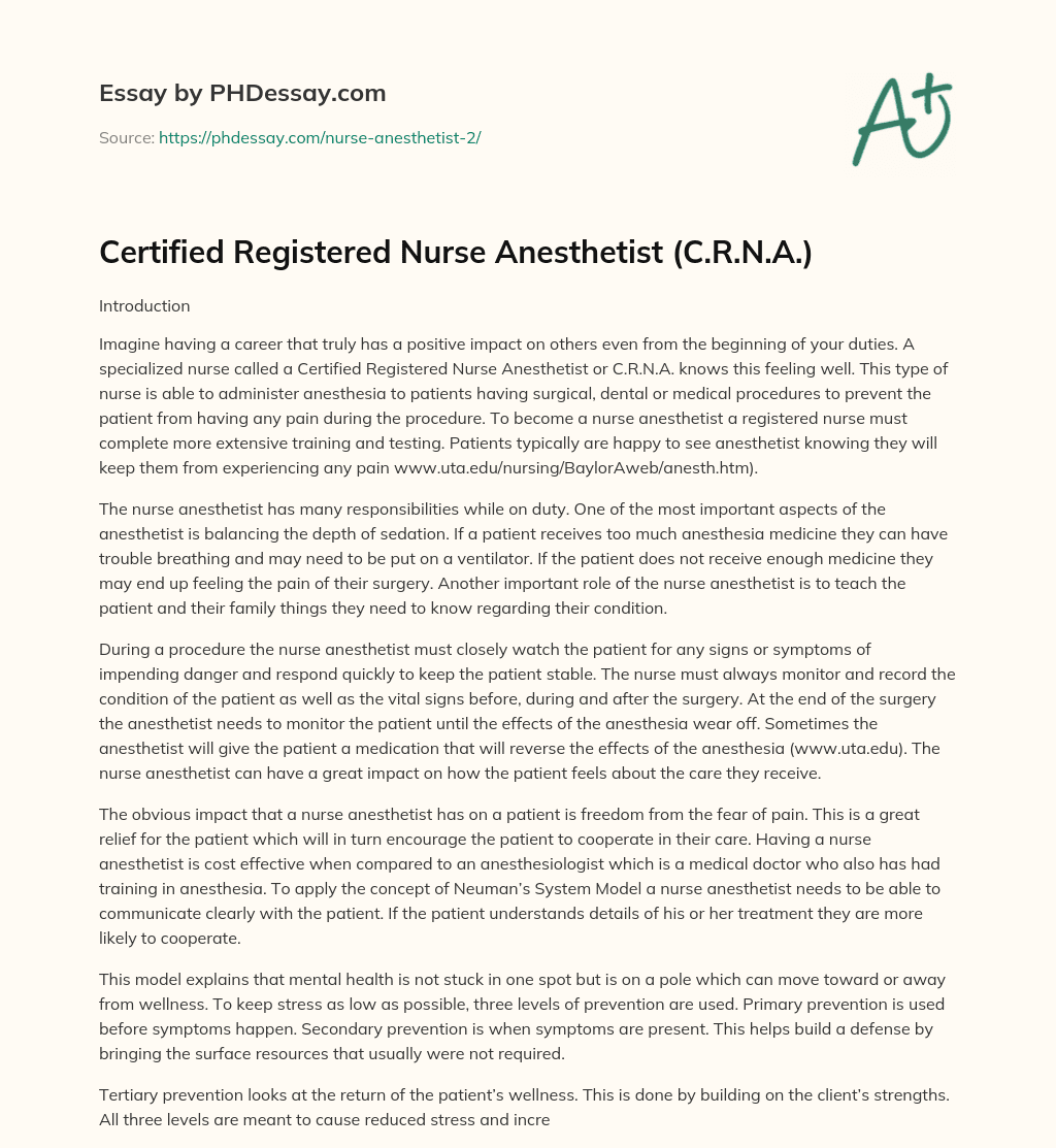 Certified Registered Nurse Anesthetist (C.R.N.A.) - PHDessay.com