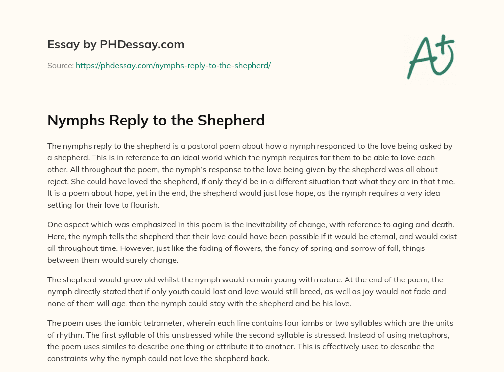 Nymphs Reply To The Shepherd Analysis Essay Example (300 Words ...