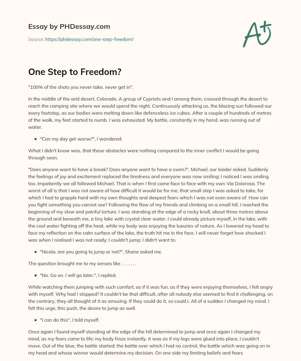One Step to Freedom? - PHDessay.com