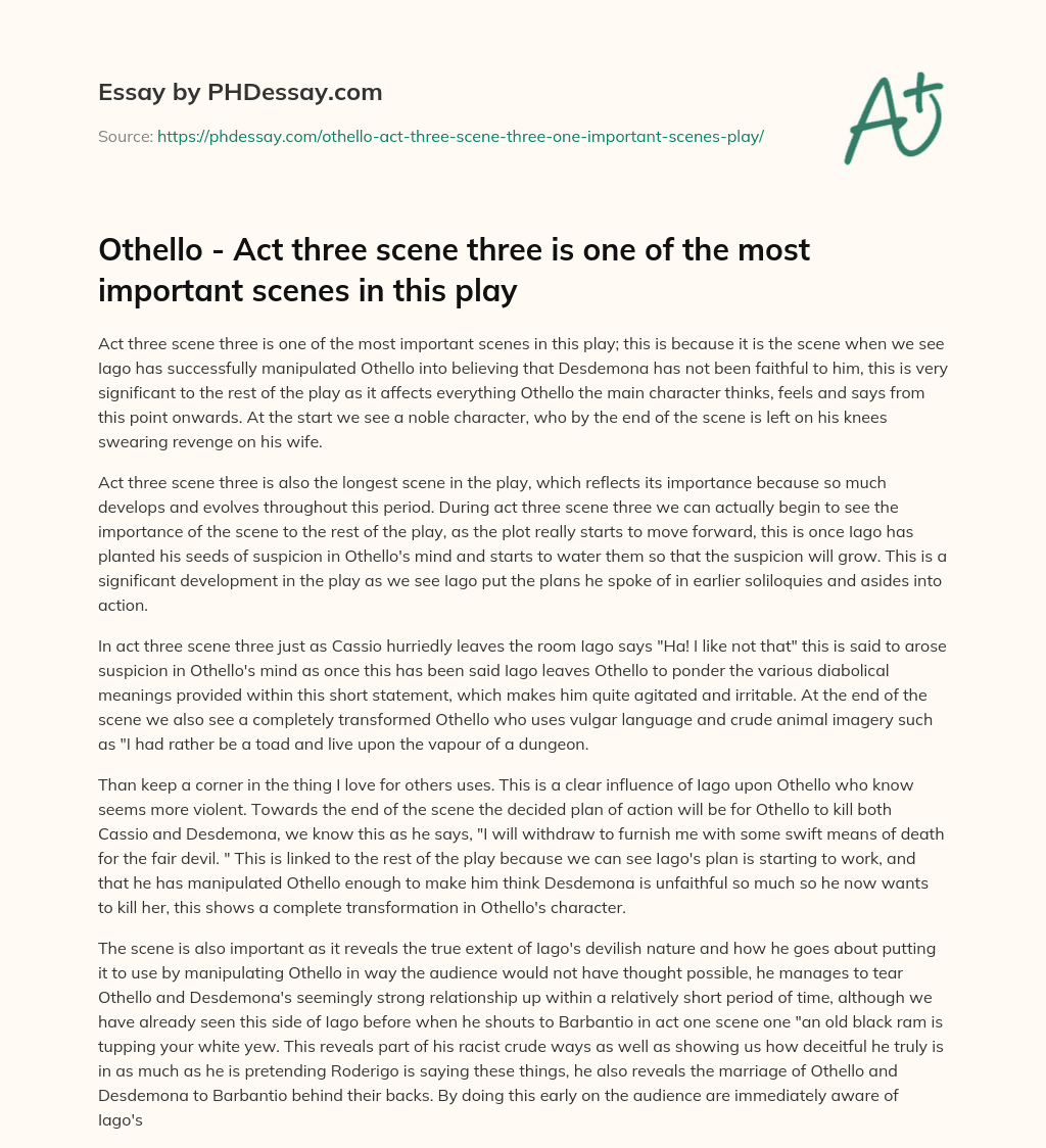 Othello - Act three scene three is one of the most important scenes in ...