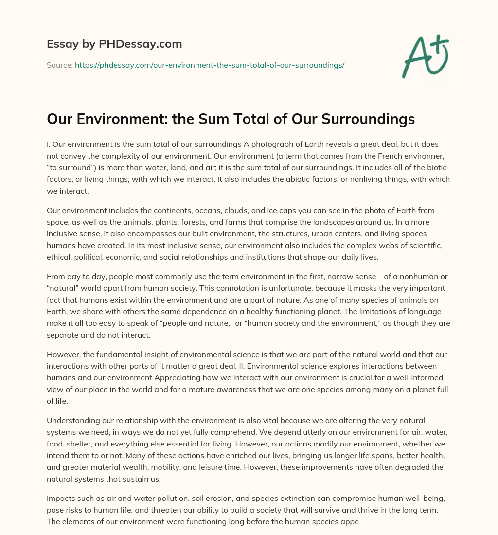 Our Environment: the Sum Total of Our Surroundings - PHDessay.com