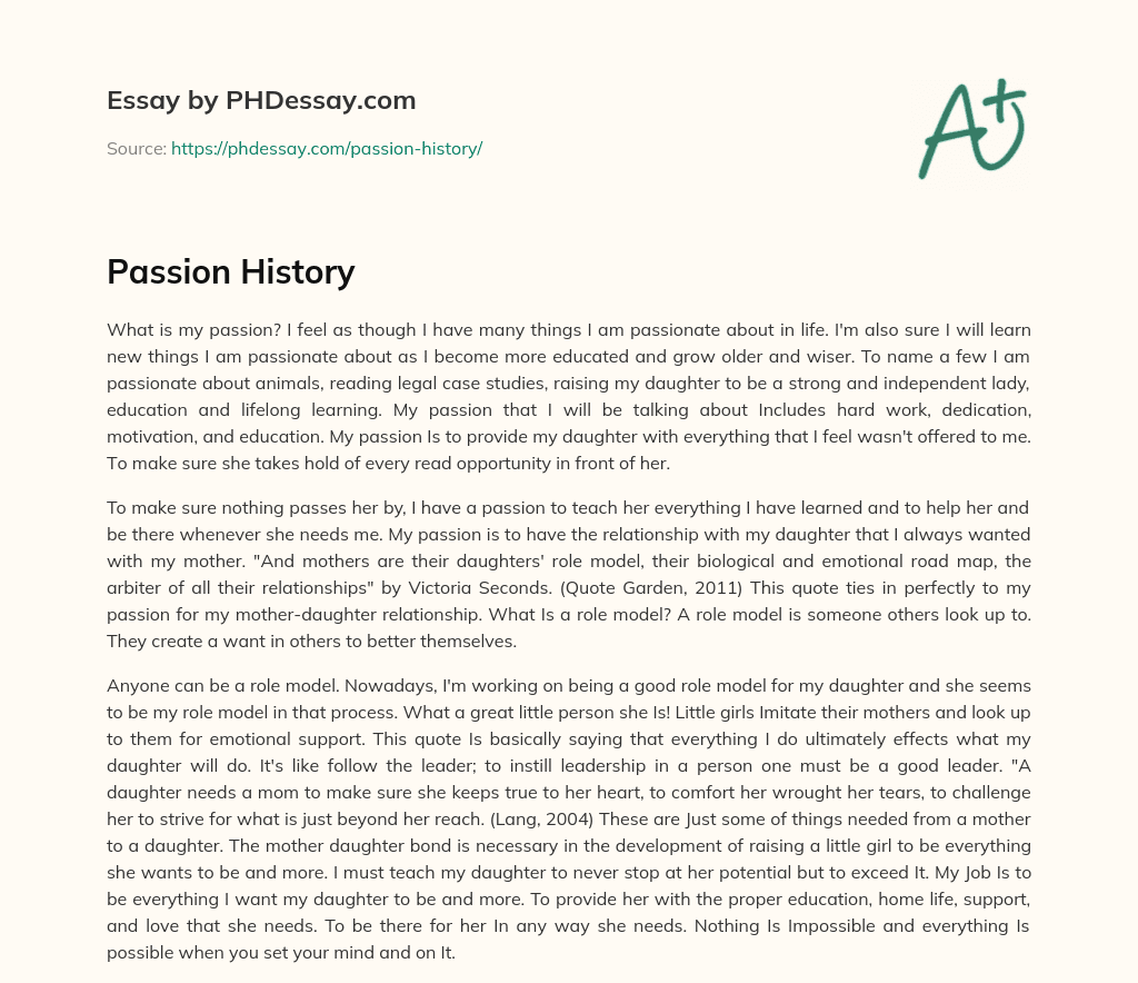 Passion History (400 Words) - PHDessay.com