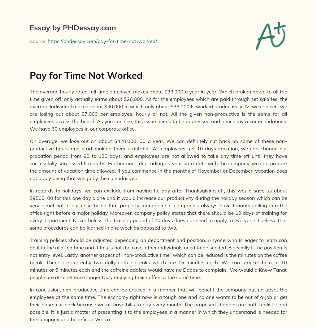 Pay for Time Not Worked (500 Words) - PHDessay.com
