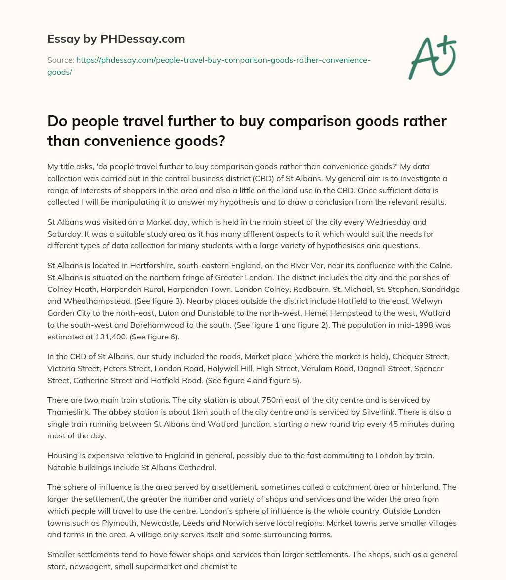 Do people travel further to buy comparison goods rather than ...