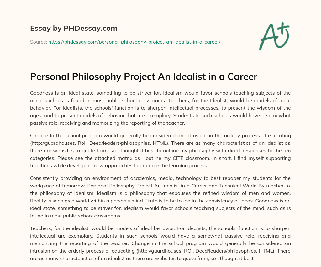 Personal Philosophy Project An Idealist in a Career (300 Words ...