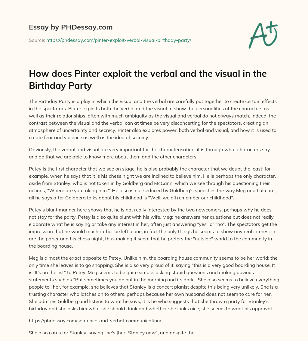 How does Pinter exploit the verbal and the visual in the Birthday Party ...