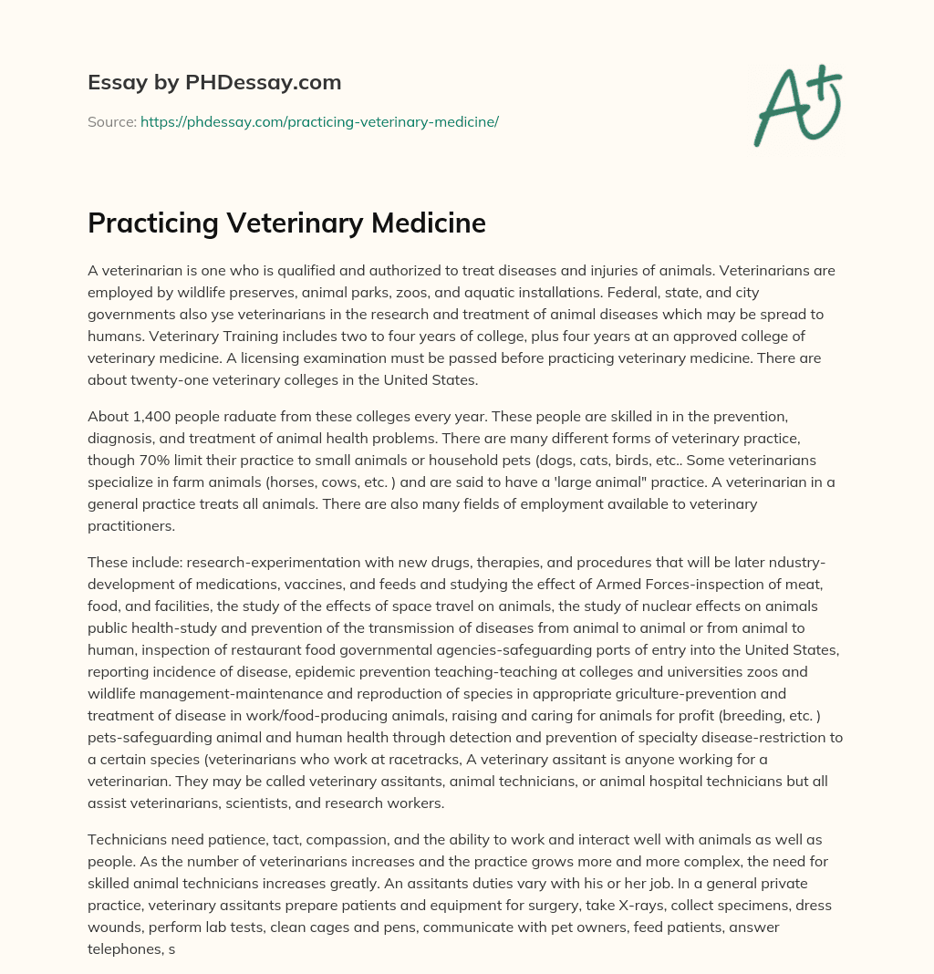Practicing Veterinary Medicine 500 Words PHDessay Practicing Veterinary Medicine 500 Words PHDessay
