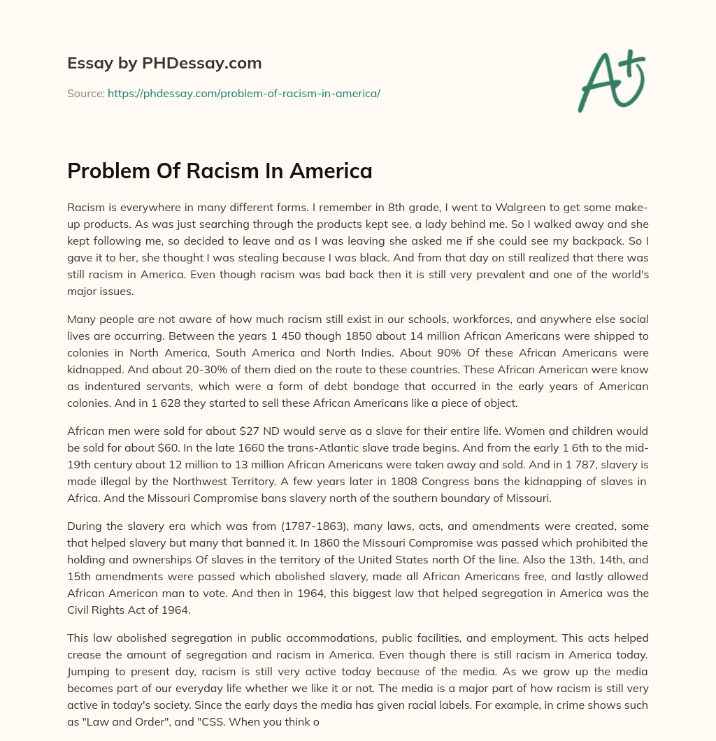 Problem Of Racism In America - PHDessay.com