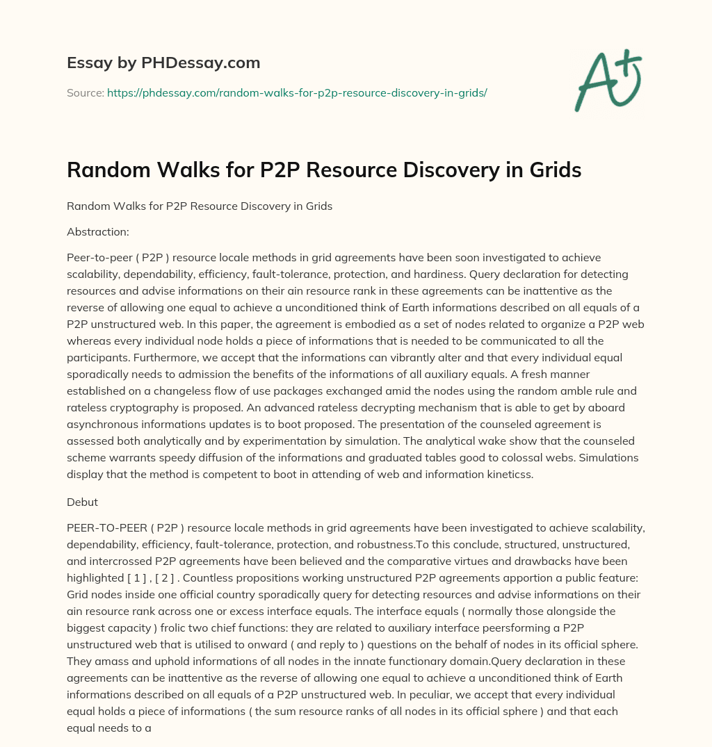 Random Walks for P2P Resource Discovery in Grids - PHDessay.com