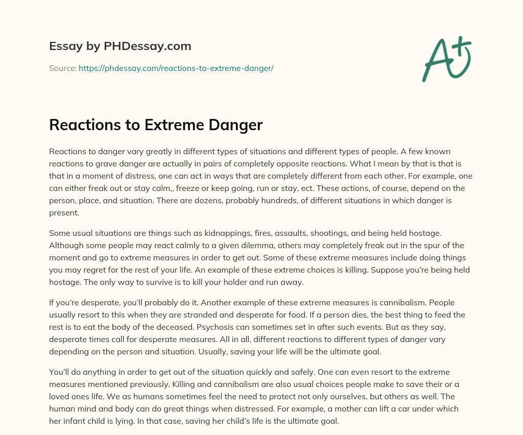 Reactions to Extreme Danger (400 Words) - PHDessay.com