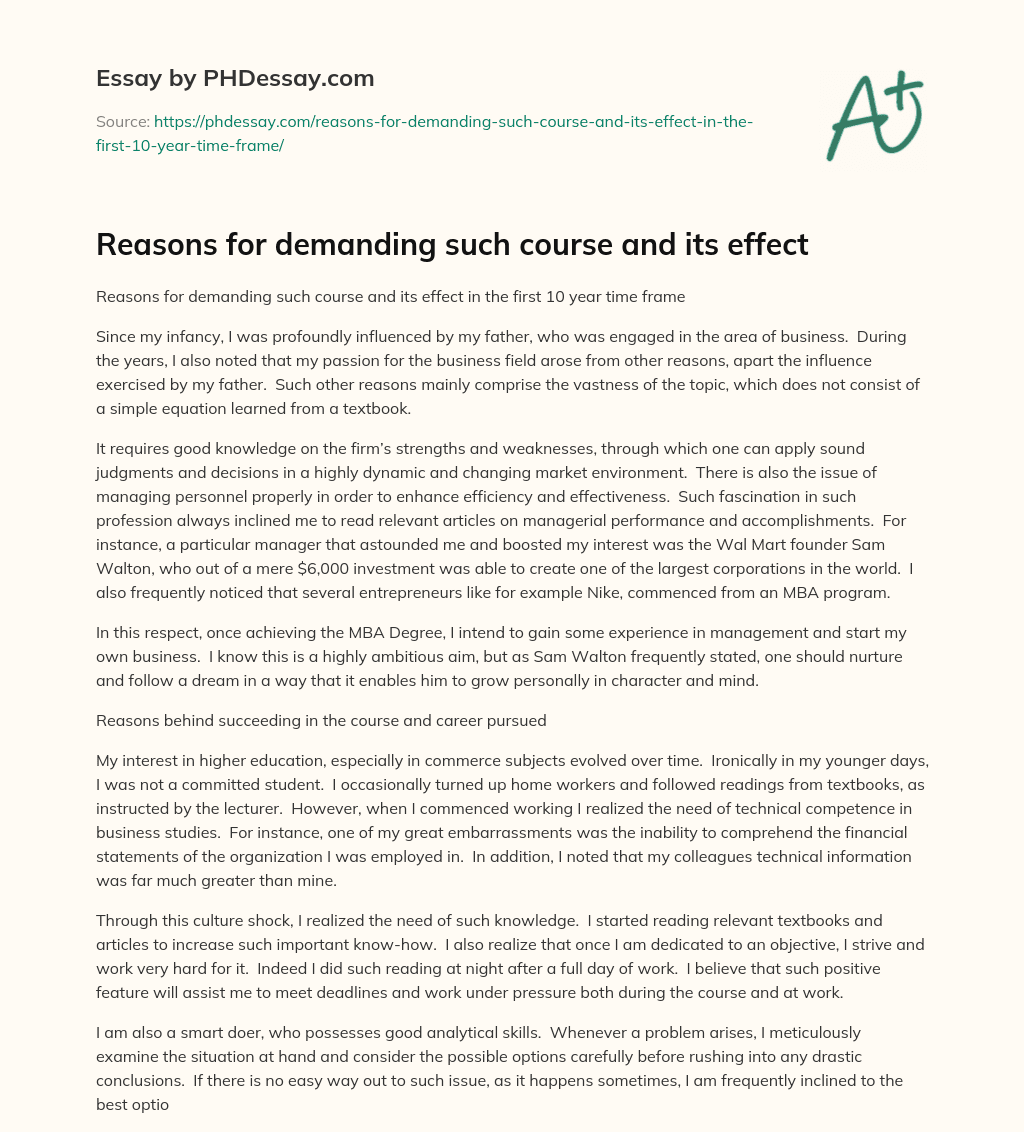 Reasons for demanding such course and its effect - PHDessay.com