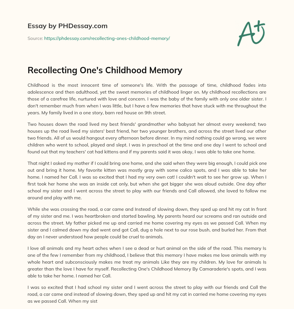 Recollecting One's Childhood Memory (600 Words) - PHDessay.com