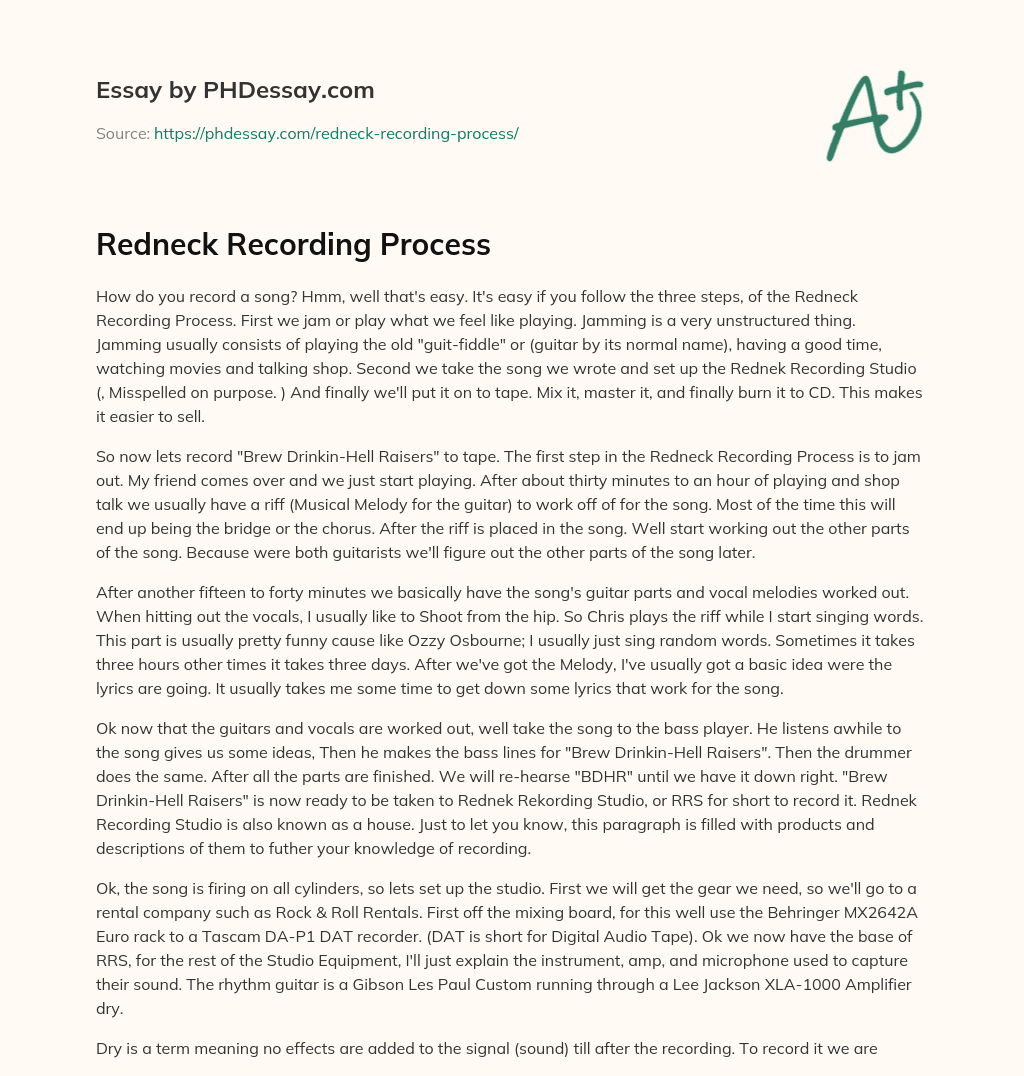 Redneck Recording Process - PHDessay.com
