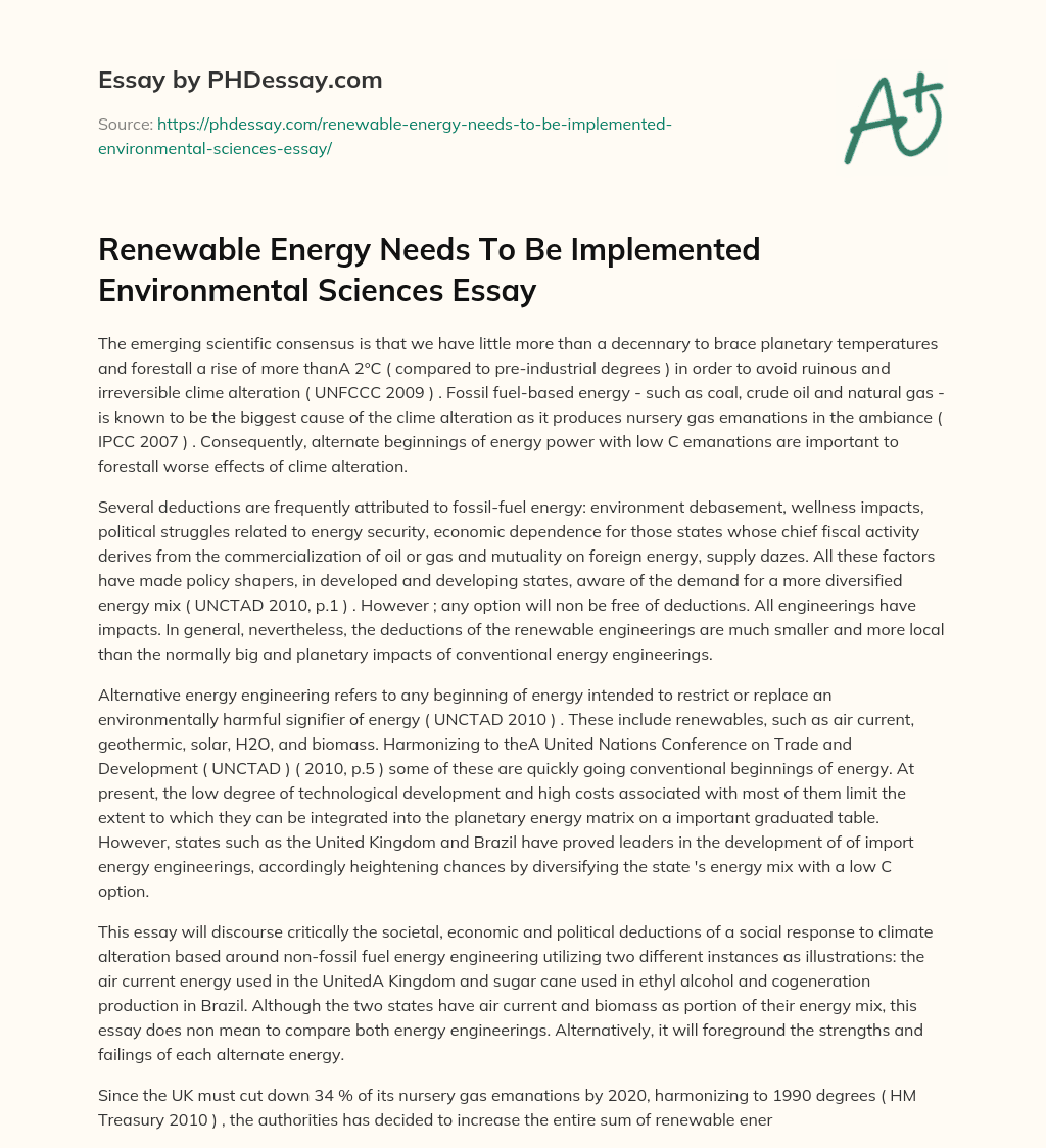 Renewable Energy Needs To Be Implemented Environmental Sciences Essay ...