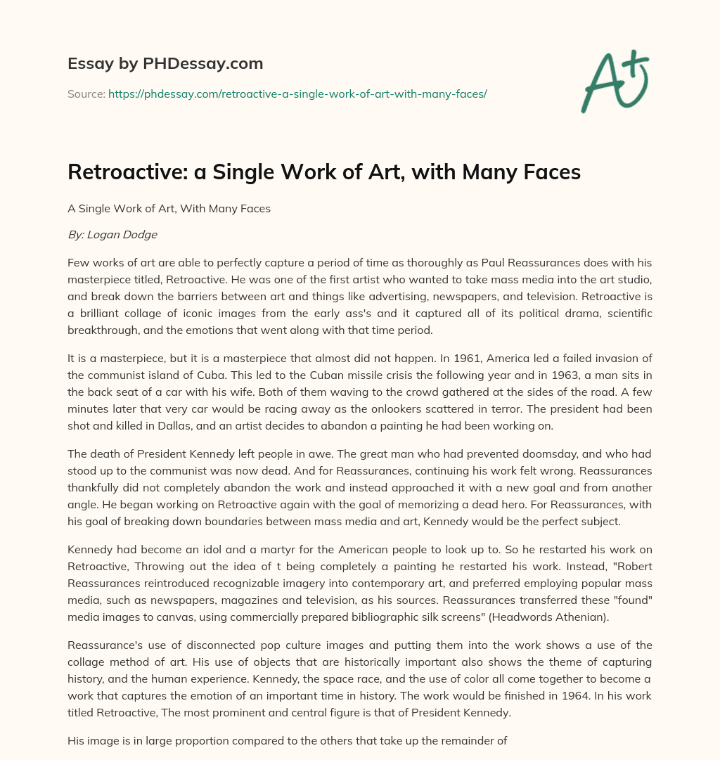Retroactive: a Single Work of Art, with Many Faces - PHDessay.com