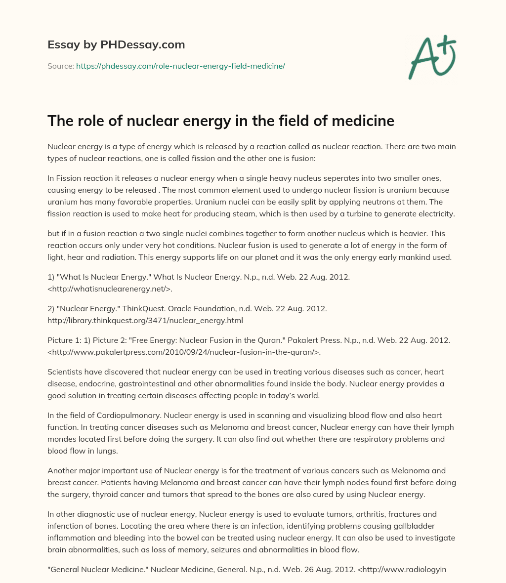 The role of nuclear energy in the field of medicine - PHDessay.com