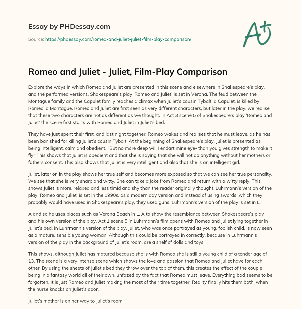 Romeo and Juliet - Juliet, Film-Play Comparison - PHDessay.com