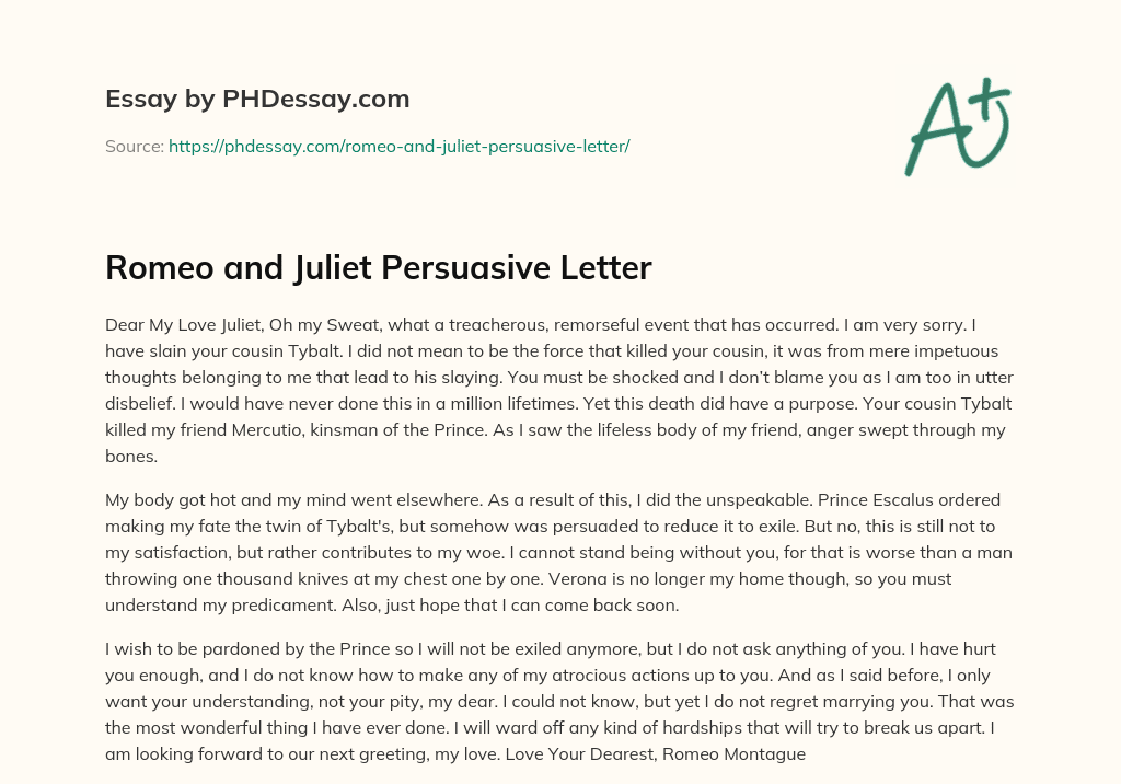 Romeo And Juliet Persuasive Letter Essay Example (300 Words) - PHDessay.com