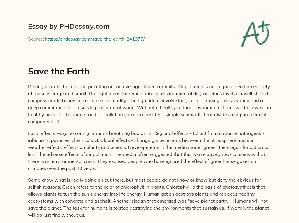 Save the Earth (300 Words) - PHDessay.com