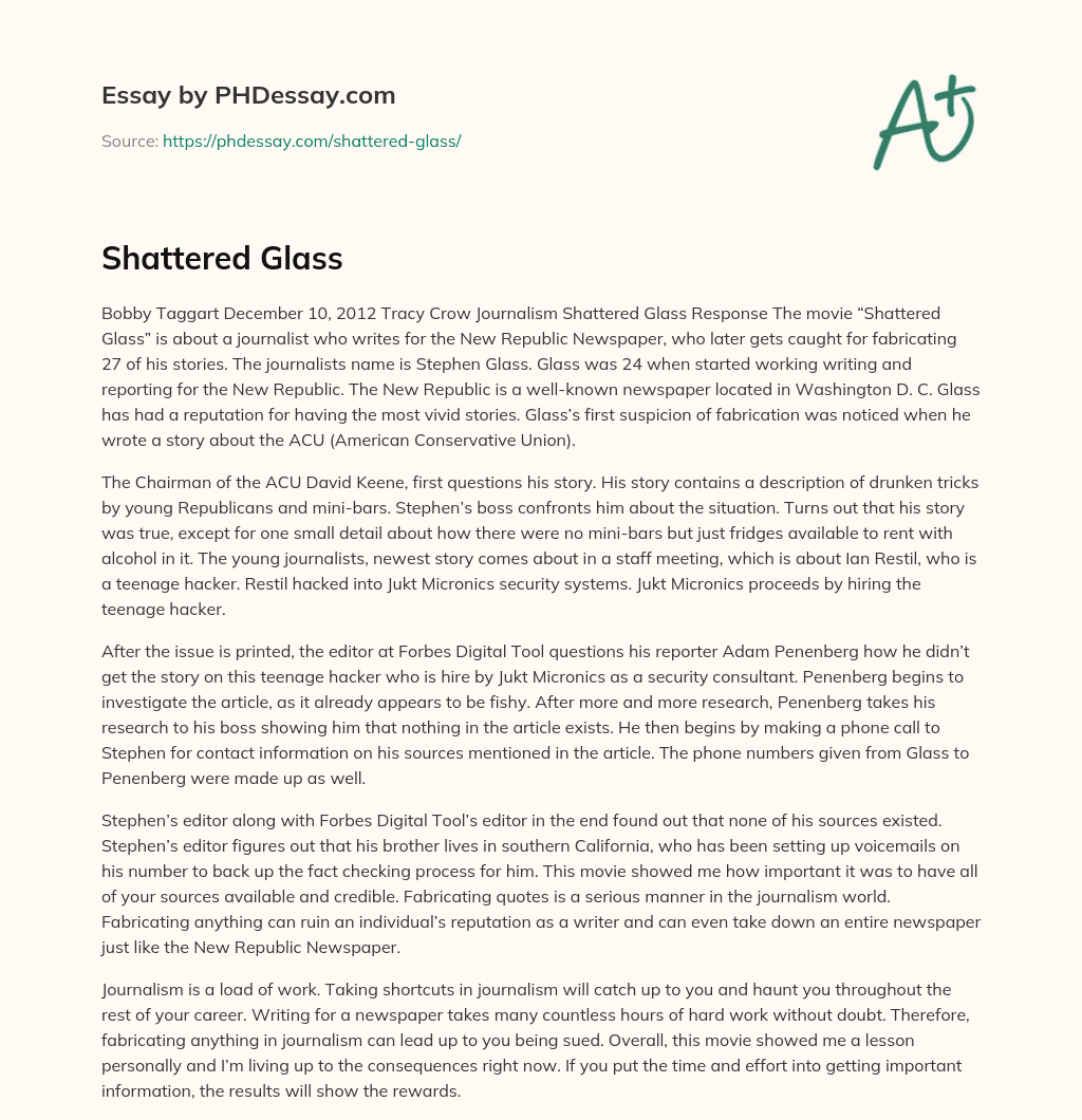 Shattered Glass (500 Words) - PHDessay.com