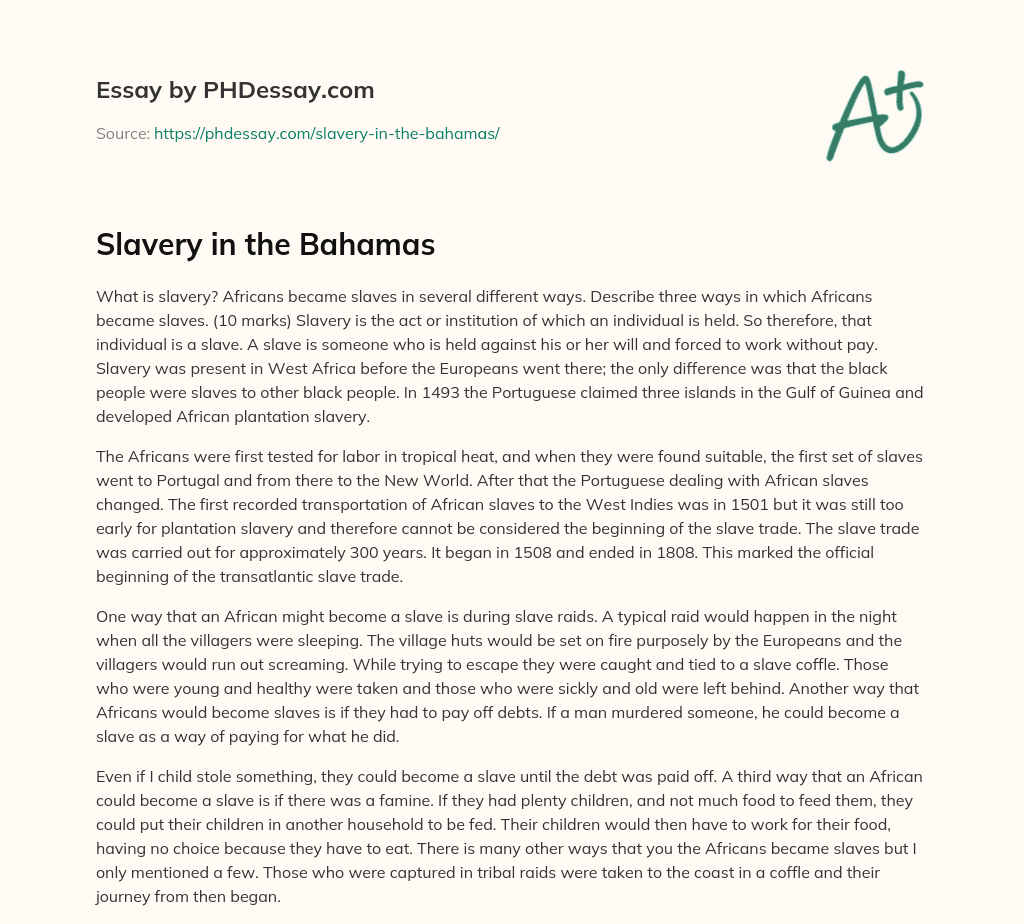 Slavery in the Bahamas (400 Words) - PHDessay.com