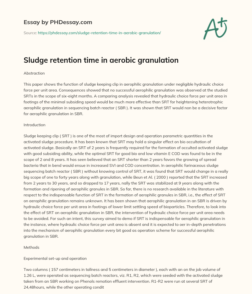 Sludge retention time in aerobic granulation - PHDessay.com
