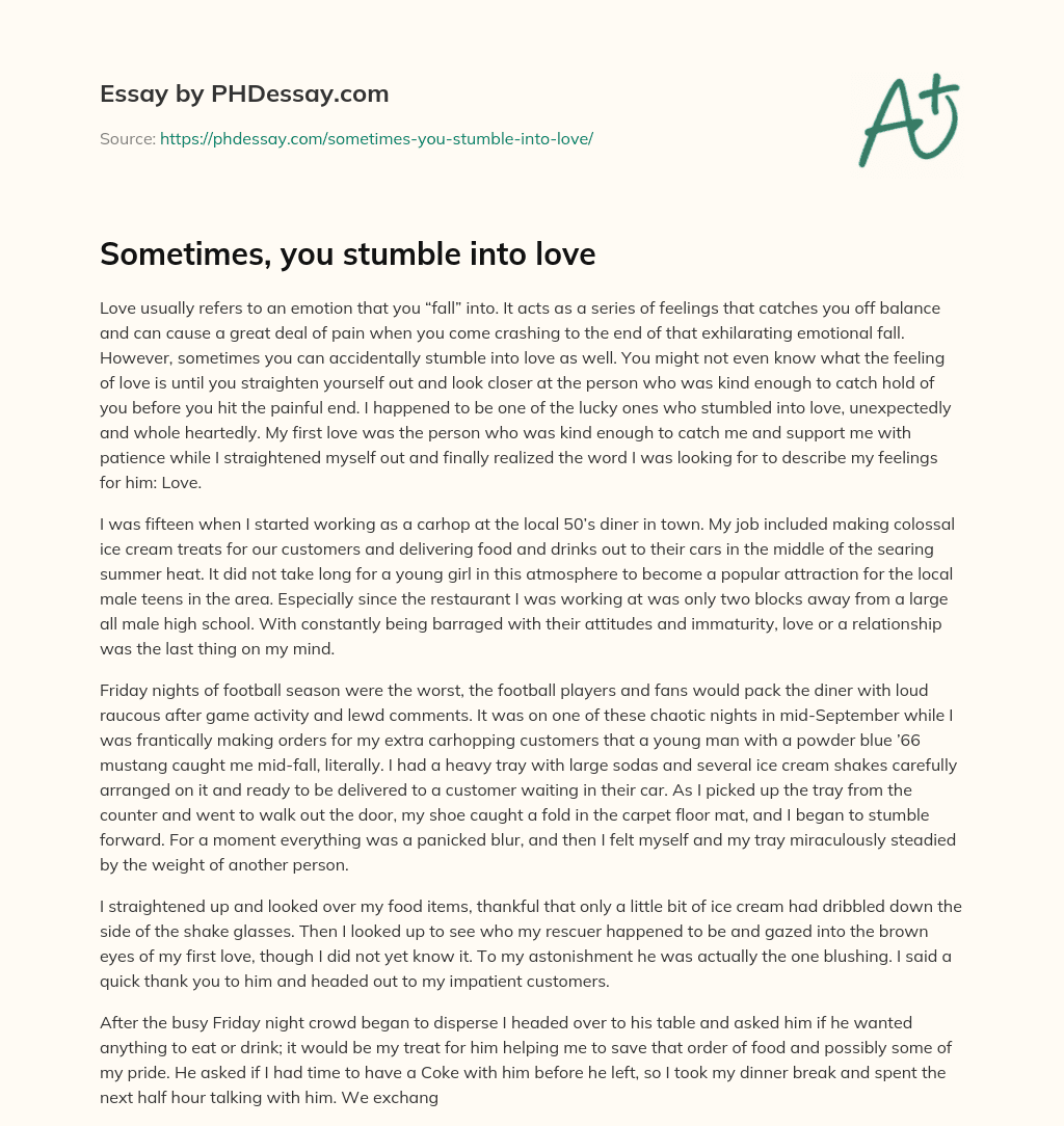 Sometimes, you stumble into love - PHDessay.com