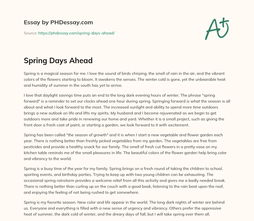 Spring Days Ahead (400 Words) - PHDessay.com