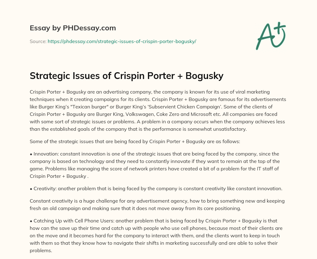 Strategic Issues of Crispin Porter + Bogusky (300 Words) - PHDessay.com
