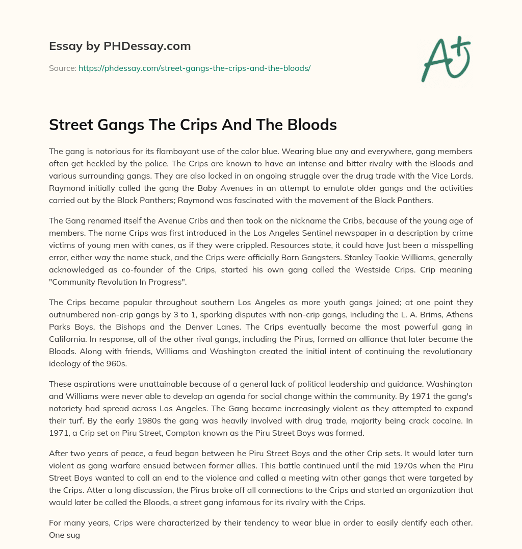 Street Gangs The Crips And The Bloods - PHDessay.com