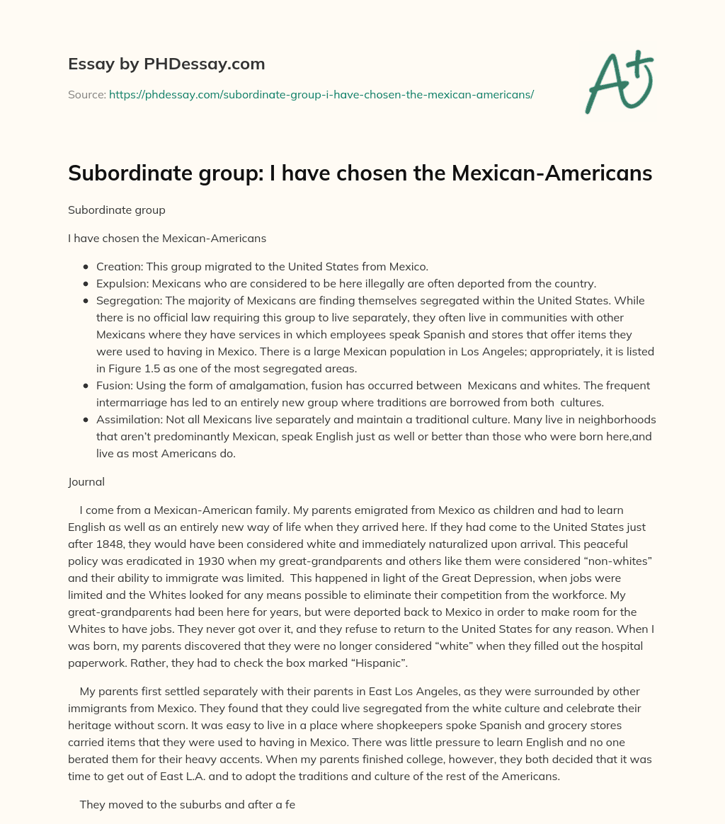 Subordinate group: I have chosen the Mexican-Americans - PHDessay.com